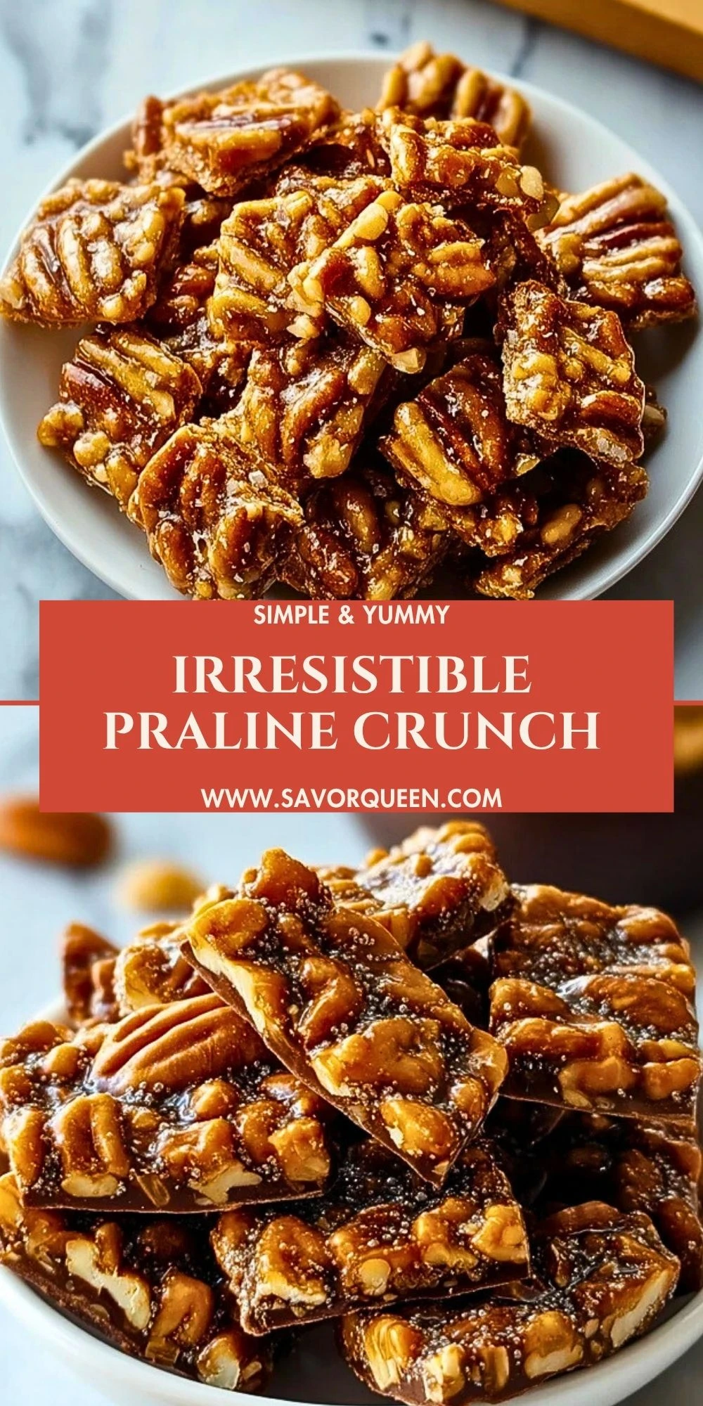 Irresistible Praline Crunch